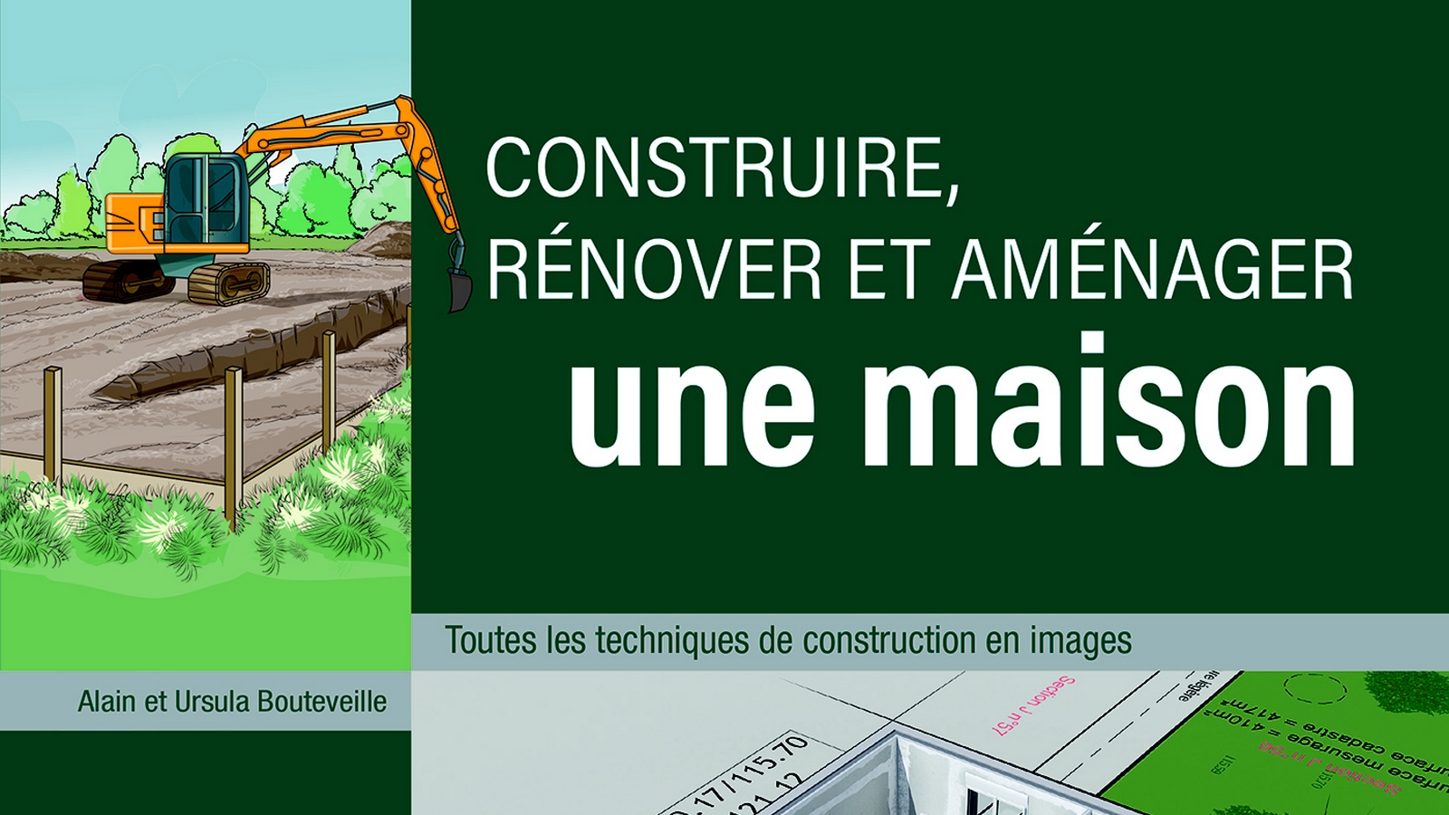Construire, rénover et aménager une maison
